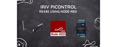 Iriv Picontrol Rs485 Using Node Red
