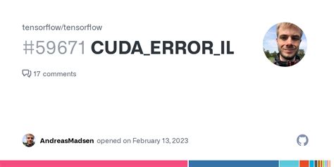Cudaerrorillegaladdress · Issue 59671 · Tensorflowtensorflow · Github