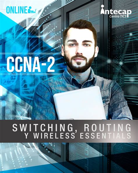 🟩 Ccna2 V7 Switching Routing Y Intecap Centro Tics