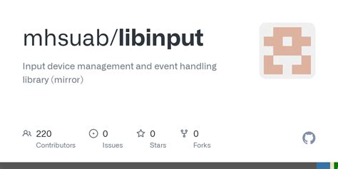 Github Mhsuablibinput Input Device Management And Event Handling Library Mirror
