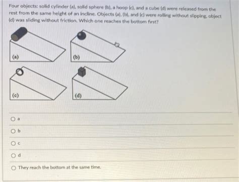 Solved Four Objects Solid Cylinder A Solid Sphere B A