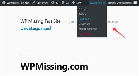 Instantly Switch Between User Roles With One Click Wp Missing