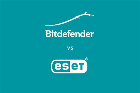 Bitdefender Vs Eset Which Antivirus Software Is Better