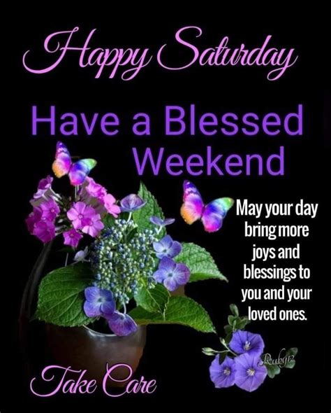 Happy Saturday Have A Blessed Weekend Happy Saturday Floral Greeting