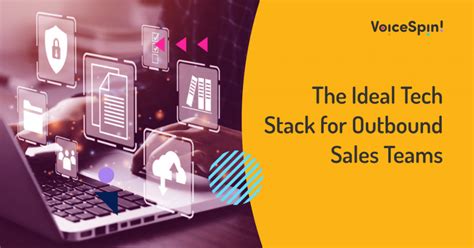 The Ideal Tech Stack For Outbound Sales Teams Voicespin