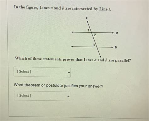 In The Figure Lines A And B Are Intersected By Line T Which Of These Statements Proves Math