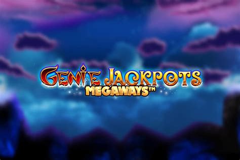 Genie Jackpots Megaways Slot 🧞 Play Free Online Slot Review 2024