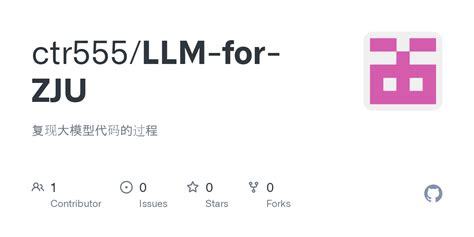 Github Ctr Llm For Zju