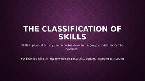 Gcse Pe The Classification Of Skills Teaching Resources