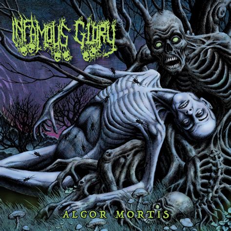 Algor Mortis Infamous Glory