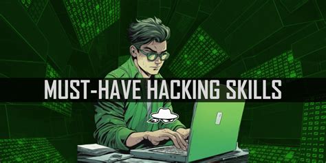 essential skills every hacker should master black hat ethical hacking