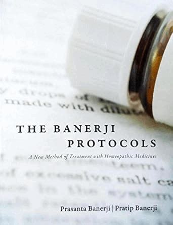 The Banerji Protocols CLASSICALLYPRACTICAL