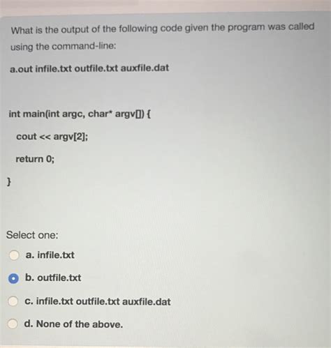 Solved What Is The Output Of The Following Code Int Main