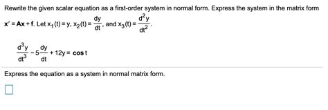 Solved Rewrite The Given Scalar Equation As A First Order