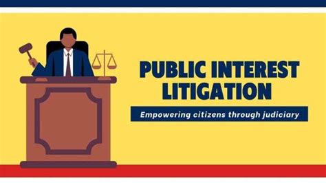 Public Interest Litigation Empowering Citizens Through Judiciary