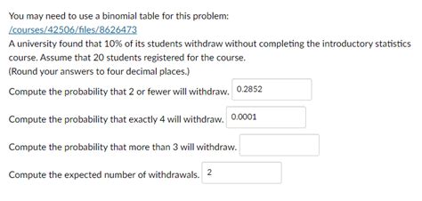 Solved You May Need To Use A Binomial Table For This