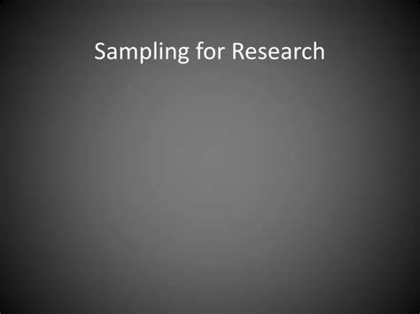 PPT Sampling For Research PowerPoint Presentation Free Download ID 3179677