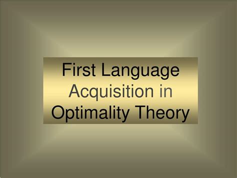 PPT Optimality Theory Prince Smolensky 1993 PowerPoint Presentation ID 604569