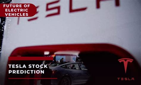 Tesla Stock Prediction 2025 A Deep Dive Into The Future Of Electric Vehicles