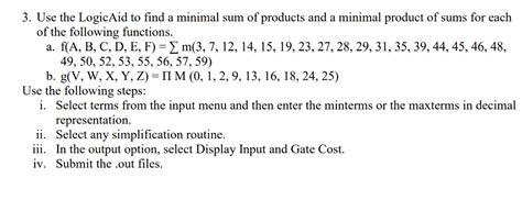 3 Use The Logicaid To Find A Minimal Sum Of Products