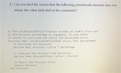 Solved 1 The Programmer Intends For This Pseudocode To