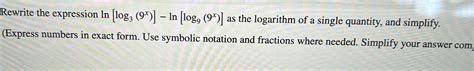 Solved Rewrite The Expression Ln Log X Ln Log X As Chegg Com