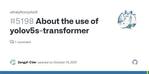 About The Use Of Yolov5s Transformer · Issue 5198 · Ultralyticsyolov5 · Github