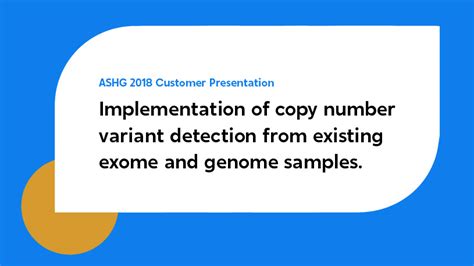 Ashg 2018 Customer Presentation Implementation Of Copy Number Variant Detection From Existing