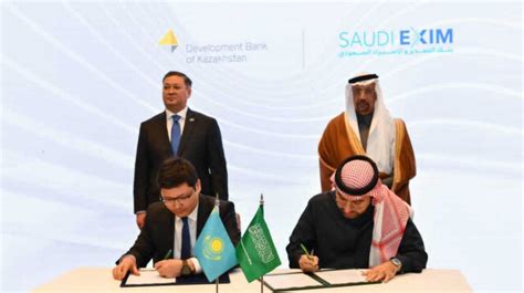 Банк Развития Казахстана и Экспортно импортный банк Саудовской Аравии