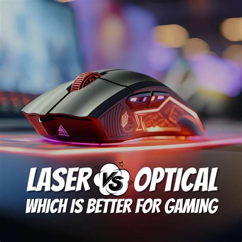 Laser Vs Optical Mouse Which Is Better For Gaming