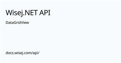 Datagridview Wisej Net Api