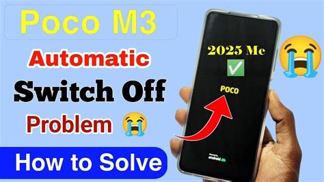 Poco M3 Auto Restart Problem Solution Mobile Automatically Switch Off Solution YouTube