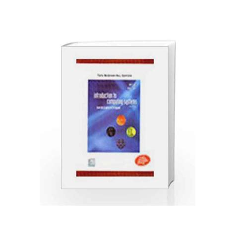 Introduction To Computing Systems By Yale Patt Buy Online Introduction