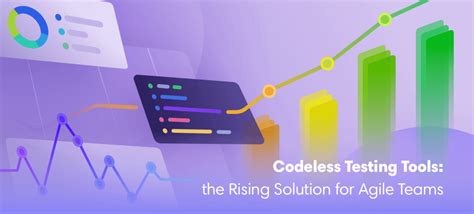 Codeless Testing Tools To Solve The Challenges Of Test Automation In 2020
