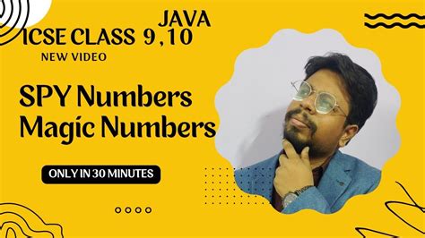 Spy Number And Magic Number Java Class 10 Icse Youtube