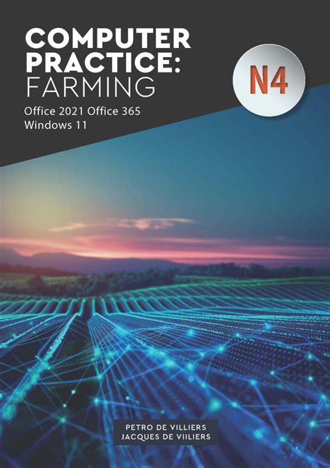 Computer Practice Farming N4 Office 2021 Windows 11 Future Managers