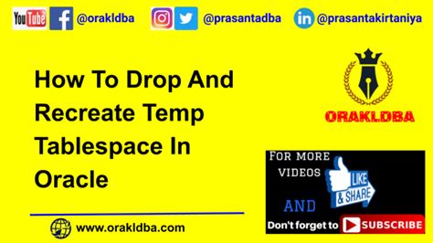 How To Drop And Recreate Temp Tablespace In Oracle Orakldba Oracle Tutorial