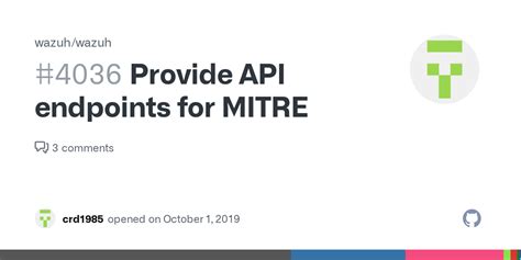 Provide Api Endpoints For Mitre · Issue 4036 · Wazuhwazuh · Github