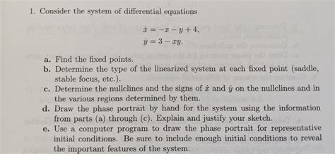 Solved Consider The System Of Differential Equations Chegg
