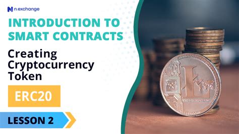 introduction to smart contracts how to create your own erc20