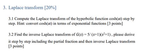 Solved 3 1 Compute The Laplace Transform Of The Hyperbolic