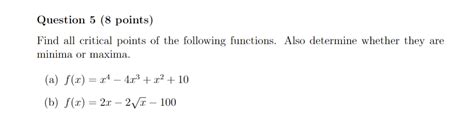Solved Question 5 8 ﻿points Find All Critical Points Of The