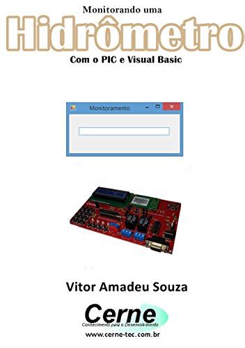 Pdf Monitorando Um Hidrômetro Com O Pic E Visual Basic Saraiva Conteúdo