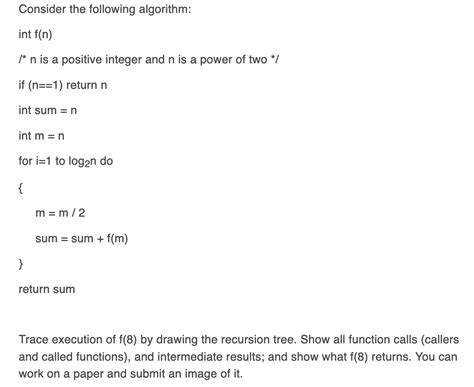 Solved Consider The Following Algorithm Int Fn I∗n Is A