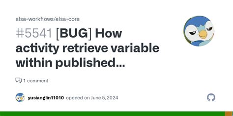 [bug] how activity retrieve variable within published workflow · issue