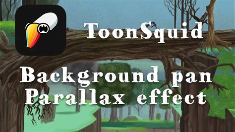 Toonsquid Tutorial Moving Background Parallax Effect Youtube