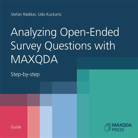 Analyzing Open Ended Survey Questions With Maxqda Maxqda Press Maxqda Press