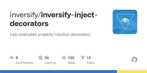 Github Inversifyinversify Inject Decorators Lazy Evaluated Property