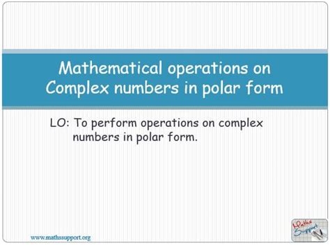 Maths Aa Hl Calculations Of Complex Numbers In Polar Form