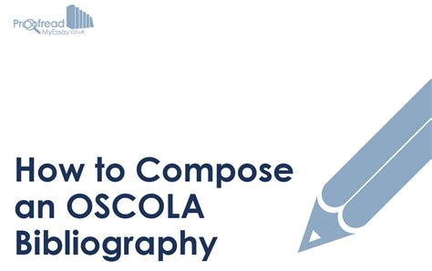 How To Compose An OSCOLA Bibliography Proofeds Writing Tips